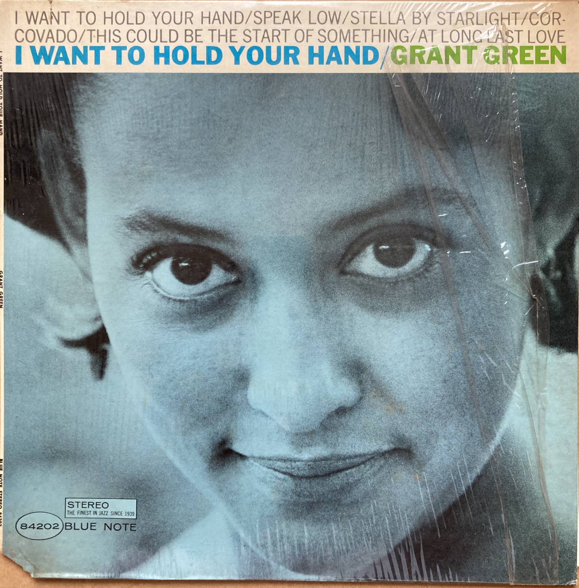 GRANT GREEN / I WANT TO HOLD YOUR HAND BST-84202 BLUE NOTE 両面 VAN ...