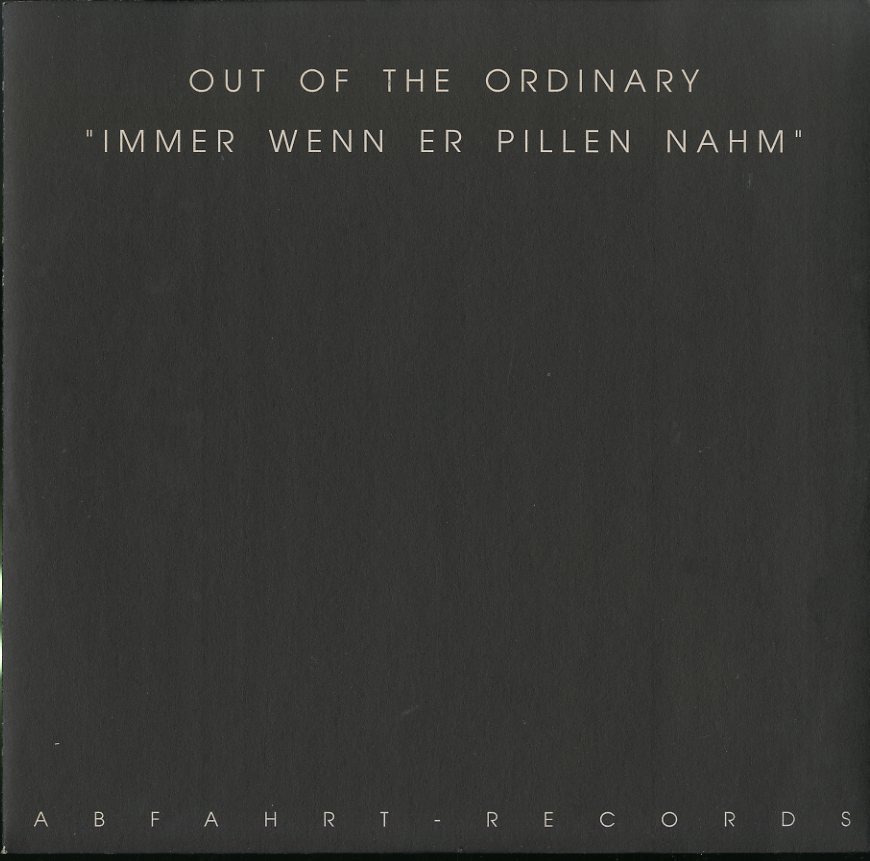 A00235221/ 輸入盤 12インチ/アウト オブ ザ オーディナリー トルステン フェンスラウ Immer Wenn Er Pillen ...