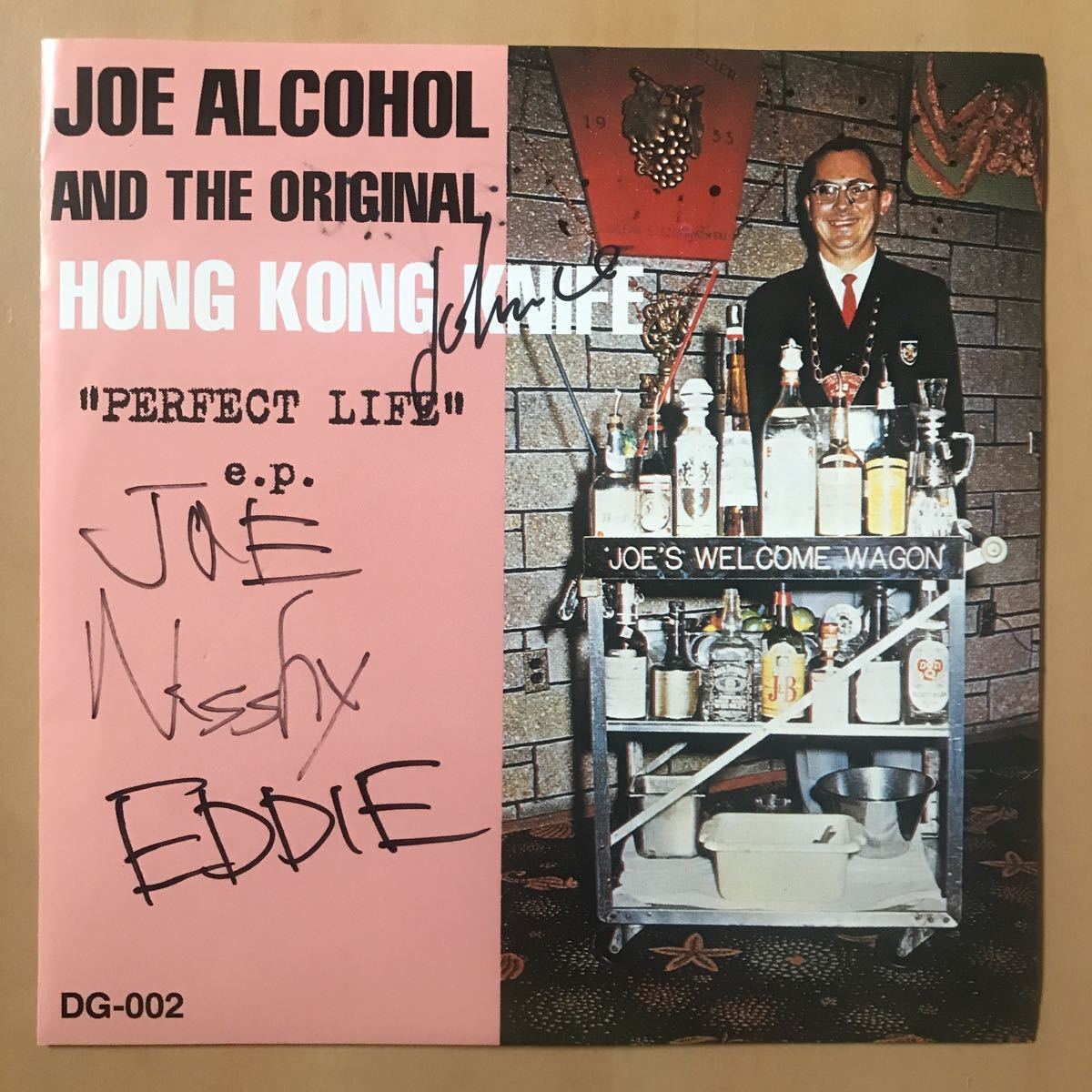 JPN盤/サイン入り/7inch/EP/Joe Alcohol And The Original Hong Kong Knife/Perfect Life e.p./Dog Nose/DG ...