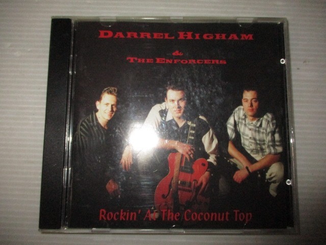 BT j3 DARREL HIGHAM & THE ENFORCERS Rockin' At The Coconut Top CD(CD ...