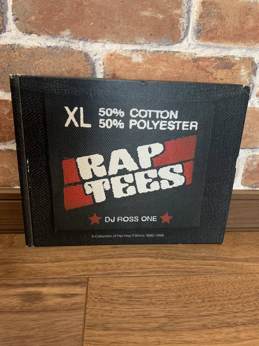 RAP TEES 写真集 本 ラップTEE 2pac Snoop Dogg DR.DRE ICE Cube Wu-Tang mobb deep ...