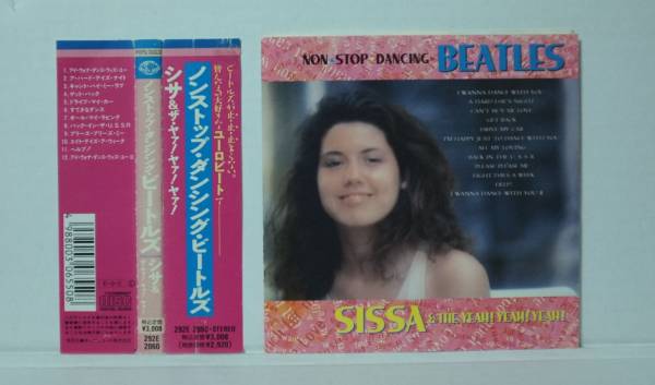 SISSA & THE YEAH YEAH YEAH NONSTOP DANCING BEATLES 388F(ユーロビート)｜売買された ...