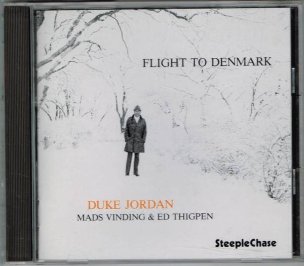 デューク ジョーダン DUKE JORDAN TRIO MADS VINDING ED THIGPEN FLIGHT TO DENMARK ...