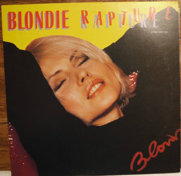 12'' Blondie/Rapture Special Disco Mix /Live It Up/1981 JP/(ディスコ)｜売買された ...