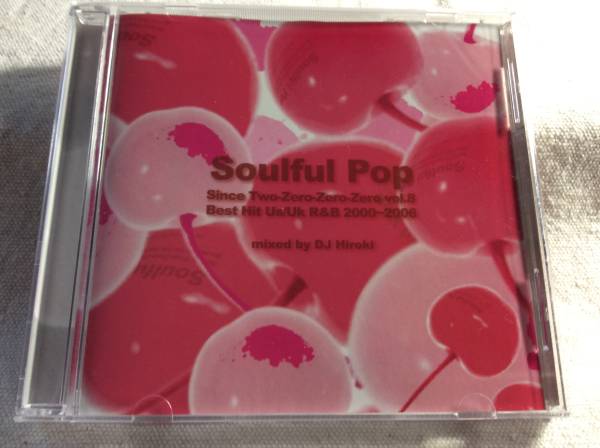 DJ Hiroki Soulful Pop Best Hit US/UK R&B 2000-2006 / komori muro kaori ...