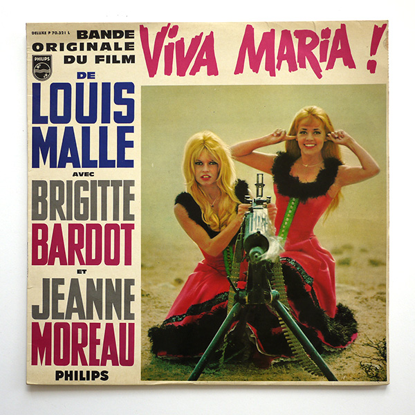 LP/BRIGITTE BARDOT JEANNE MOREAU ビバ マリア フランスORG ブリジットバルドー ジャンヌモロー VIVA MARIA(ポピュラーボーカル)｜売買された ...