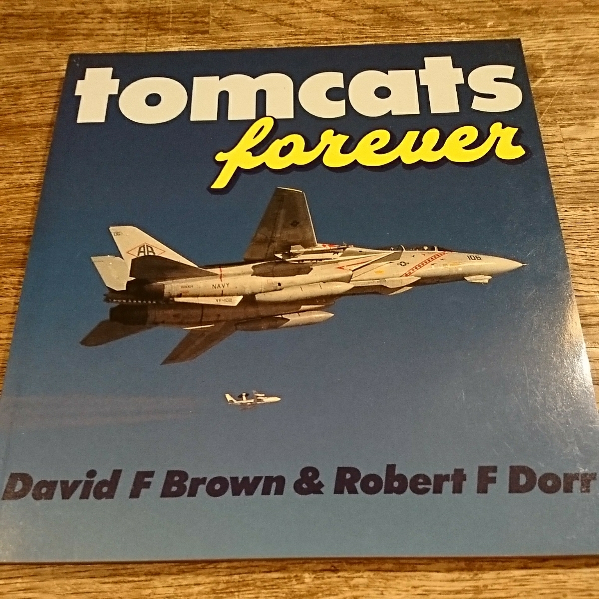 洋書 Tomcats Forever Osprey Colour Series F-14 トムキャット グラマン社 送料164円 ミリタリー ...