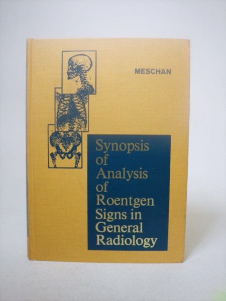 洋書 Synopsis of Analysis of Roentgen Signs in General Radiology 放射線医学書 ...