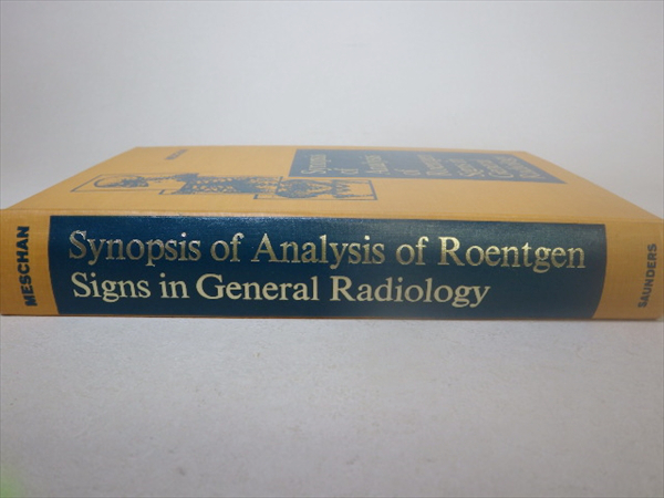 洋書 Synopsis of Analysis of Roentgen Signs in General Radiology 放射線医学書 ...