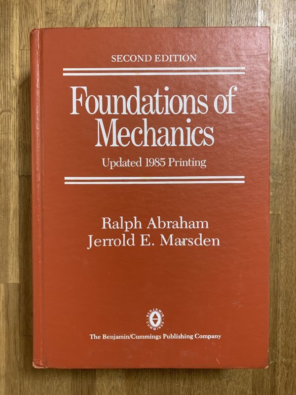 数学英文洋書 Foundations of Mechanics Updated 1985 Printing. 2nd ed. Ralph ...