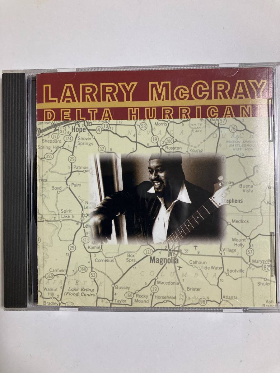 ブルース ラリー マックレイ LARRY McCRAY DELTA HURRICANE レア CD USオリジナル初盤 BL-587(ブルース ...