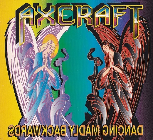 AXCRAFT-dancing madly backwards 幻の米国産ヘヴィプログレ発掘録音作 jasper wrath ...
