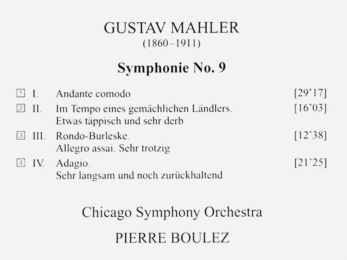 PIERRE BOULEZ CHICAGO SYMPHONY ORCHESTRA／MAHLER SYMPHONIE NO.9／独 ...