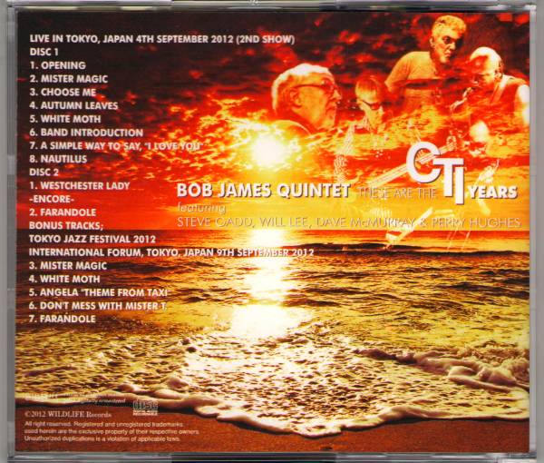 BOB JAMES/STEVE GADD THESE ARE THE CTI YEARS 2012/9/4東京(フュージョン)｜売買された ...