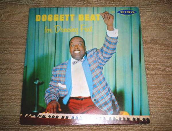 BILL DOGGETT DOGGETT BEAT for Dancing Feet KING KLP-557(R&B、ソウル)｜売買されたオークション情報、yahooの商品情報をアーカイブ ...
