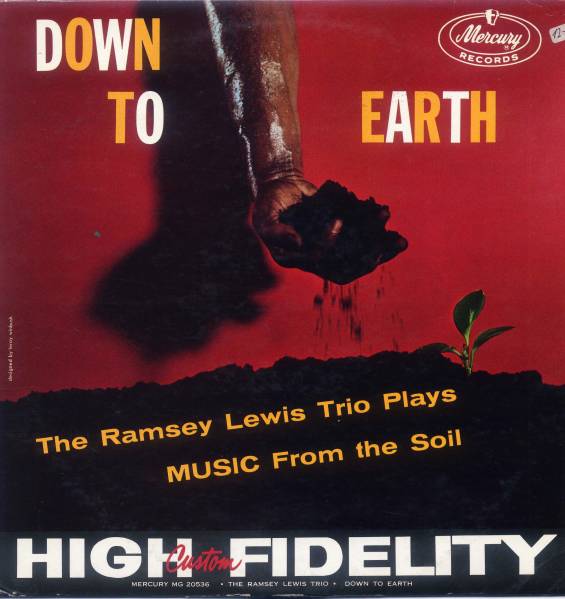米 Mercur Orig. / RAMSEY LEWIS Trio / DownTo Earth L-20(ジャズ一般)｜売買された ...