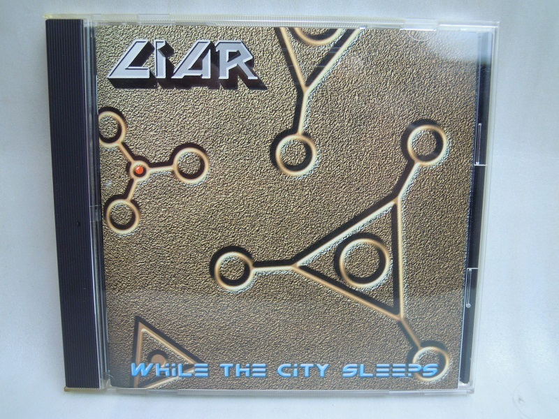 LIAR ライアー / WHILE THE CITY SLEEPS NEAT METAL RECORDS 国内盤 メロディアス ハード(一般 ...
