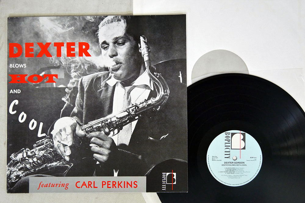モノラル盤 DEXTER GORDON/DEXTER BLOWS HOT & COOL/BOPLICITY BOP 6(ジャズ一般)｜売買され ...