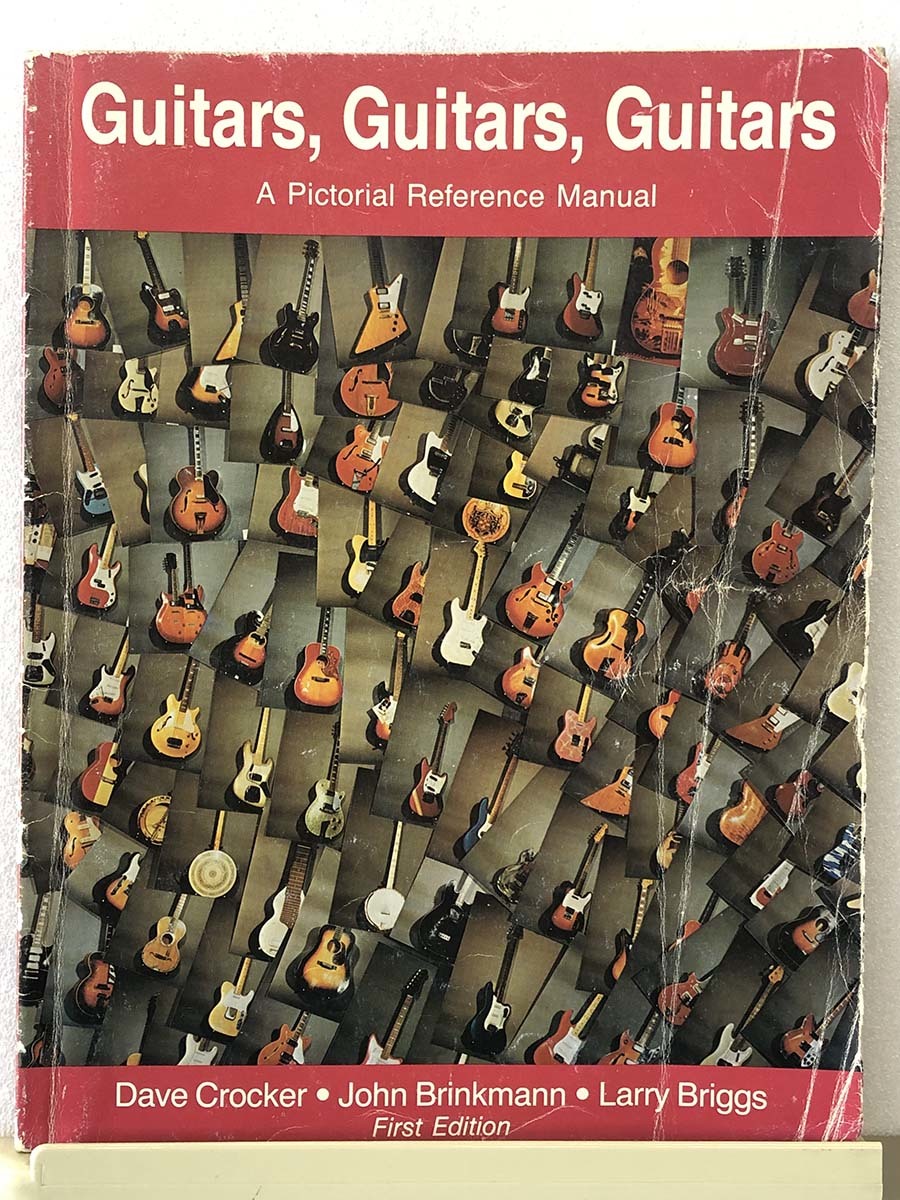 USA製ギターカタログ本 Guitars Guitars Guitars A Pictorial Reference Manual フェンダー ...