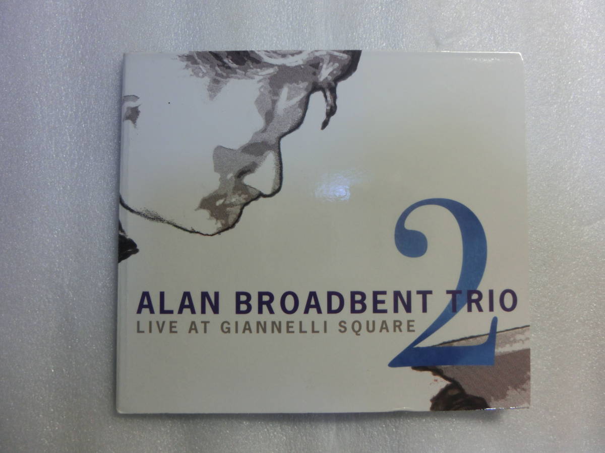 紙ジャケ Alan Broadbent / Live At Giannelli Square Vol.2 Chilly Bin Records ...