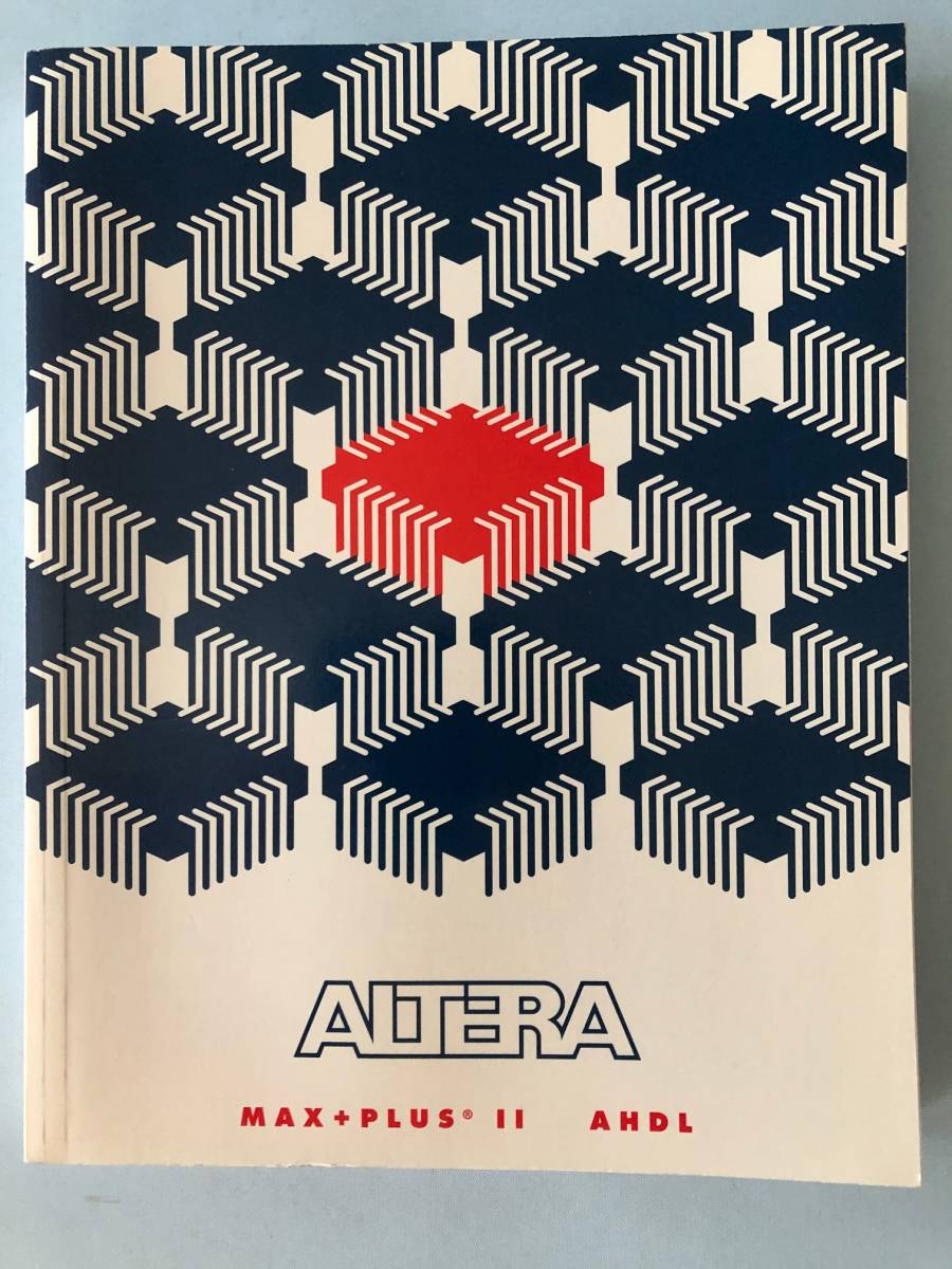 ＜レア物／ ＞ アルテラ社 ALTERA MAX PLUS Ⅱ AHDL編 英語版(電気電子工学)｜売買されたオークション情報、yahooの ...