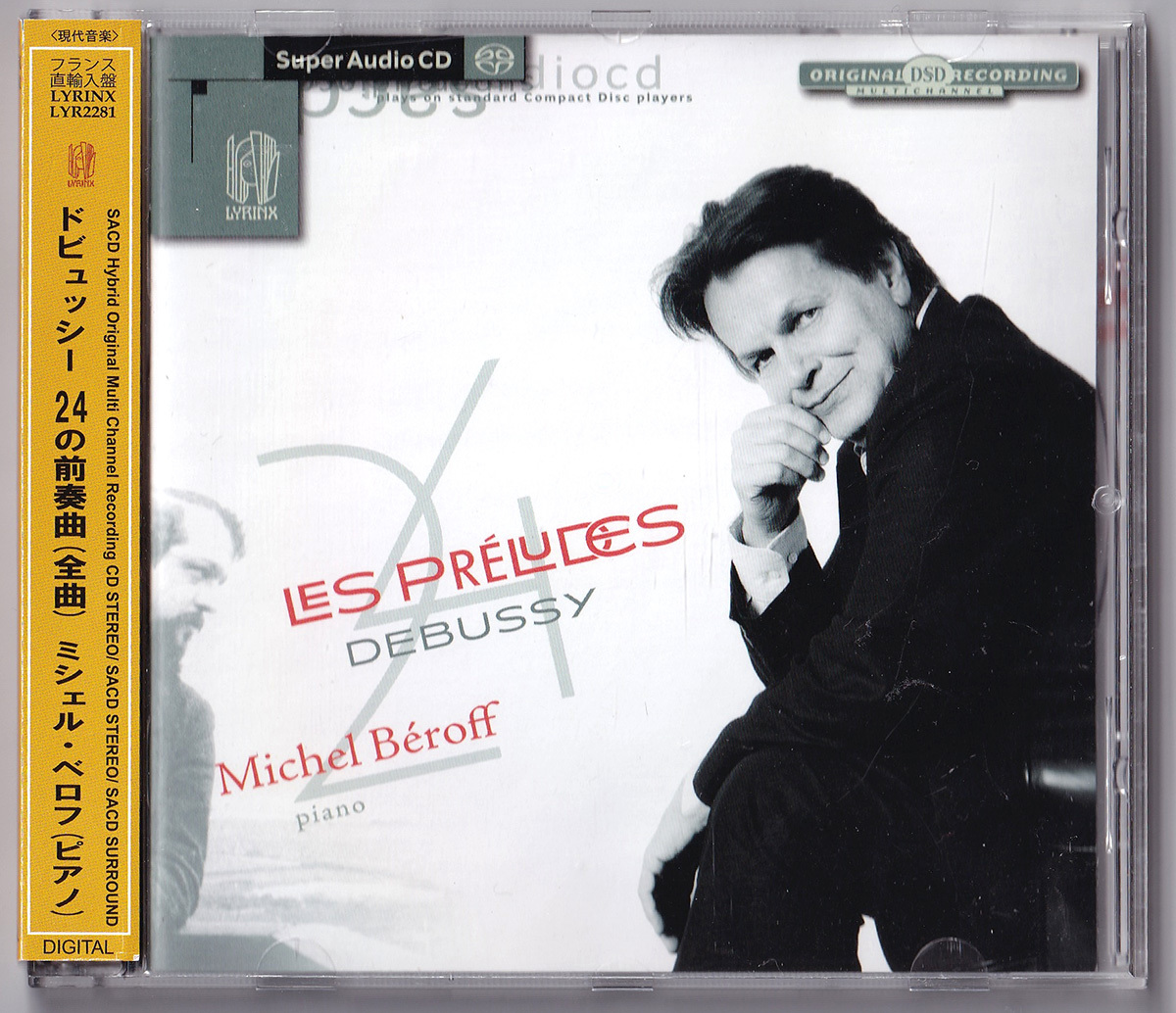Lyrinx LYR2281 ミシェル ベロフ ドビュッシー: 前奏曲集第1巻 第2巻 SACD(器楽)｜売買されたオークション情報 ...