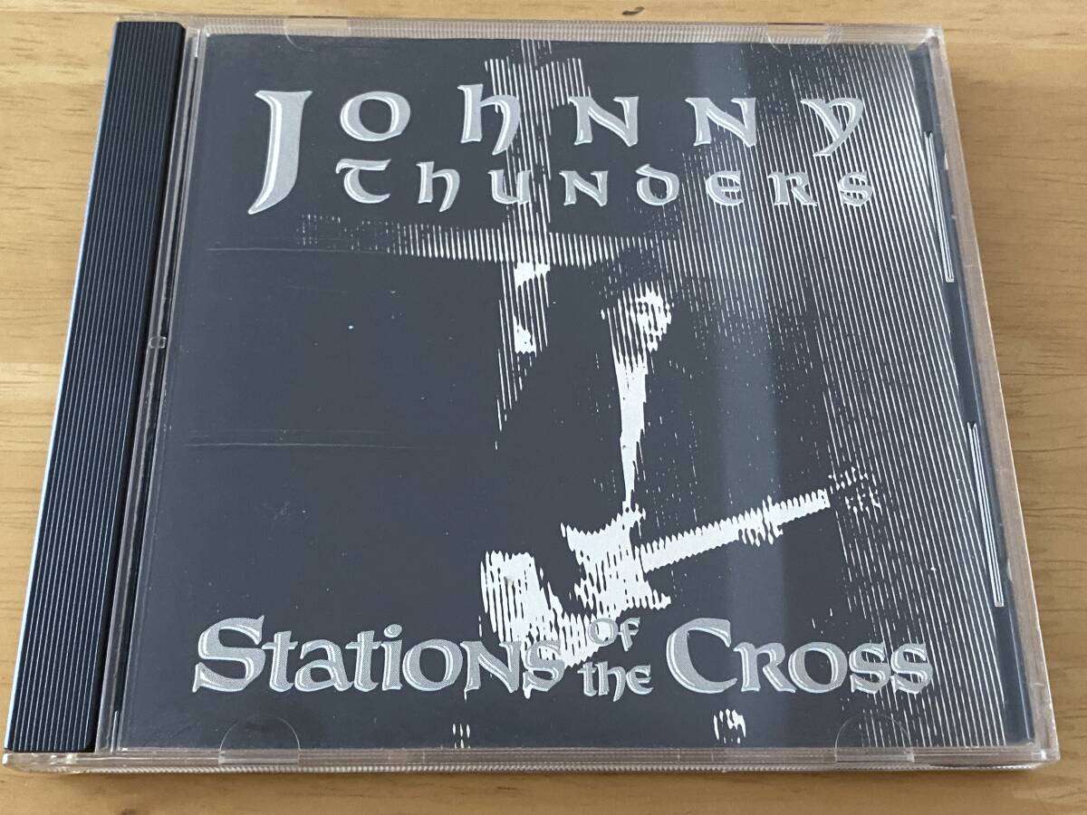 Johnny Thunders Stations of The Cross 輸入盤CD 検:ジョニーサンダース Heartbreakers ...