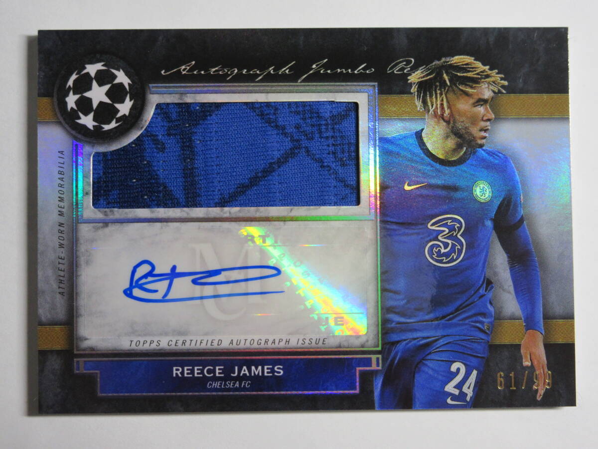 2020-21 Topps Museum Collection UEFA Champions League Autograph Jumbo Rellic Reece James/99 リース ...