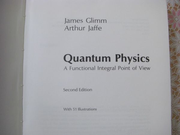 物理洋書 Quantum physics : a functional integral point of view：James Glimm ...