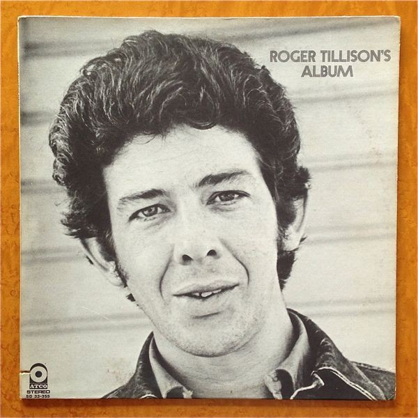 USオリジナルLP Sterling刻印 Roger Tillison Roger Tillison's Album スワンプ ロック名盤 ...