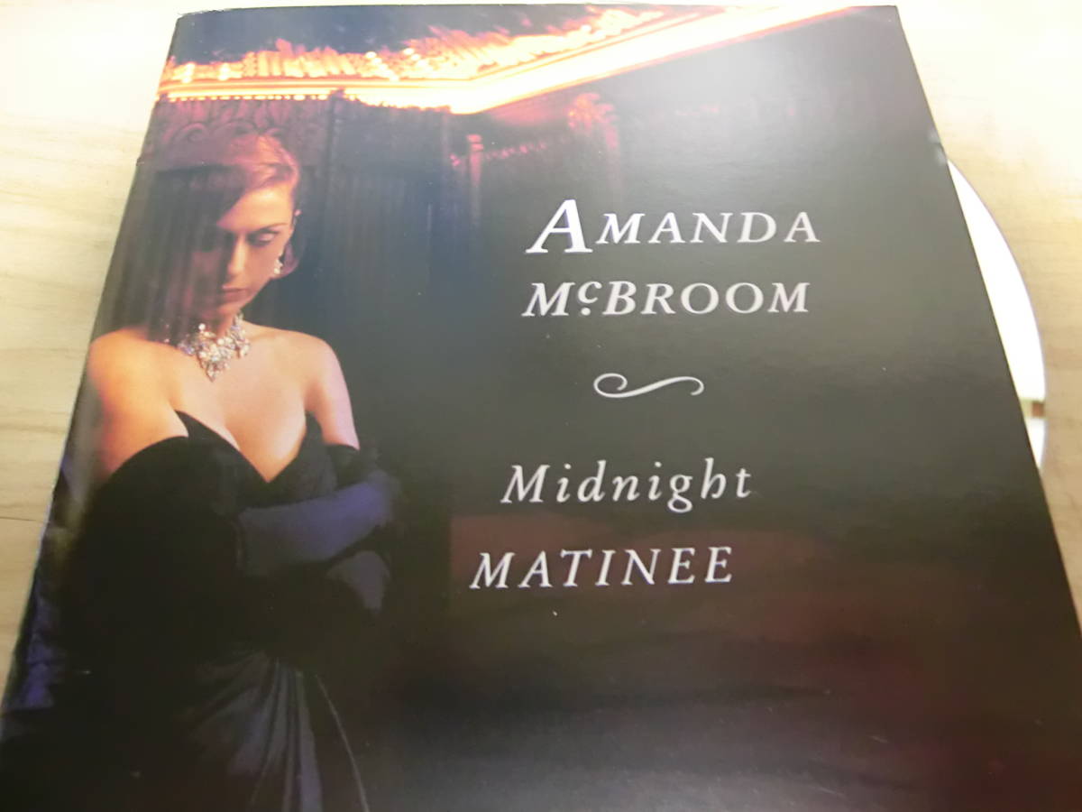 AMANDA McBROOM / MIDNIGHT MATINEE アマンダ マクブルーム PETER BUNETTA RICK ...