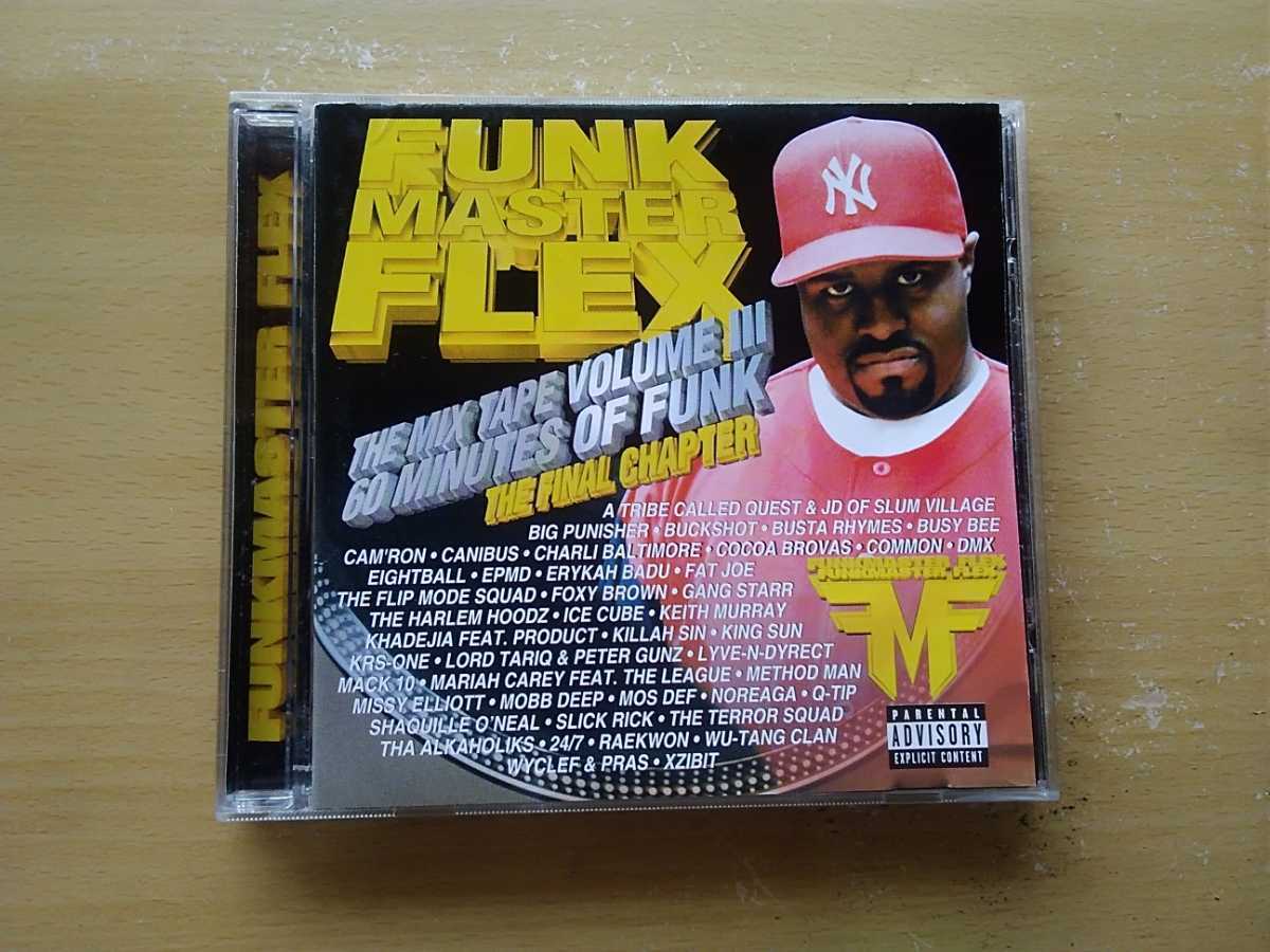 Funkmaster Flex 90s MIX CD/The Mix Tape Volume III 60 Minutes of Funk ...
