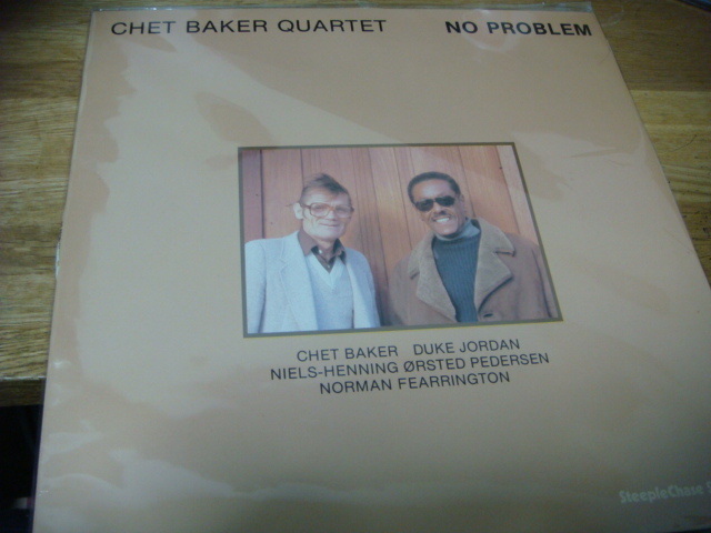 CHET BAKER with DUKE JORDAN NO PROBLEM LP MADE IN HOLLAND オランダ盤 チェット ...