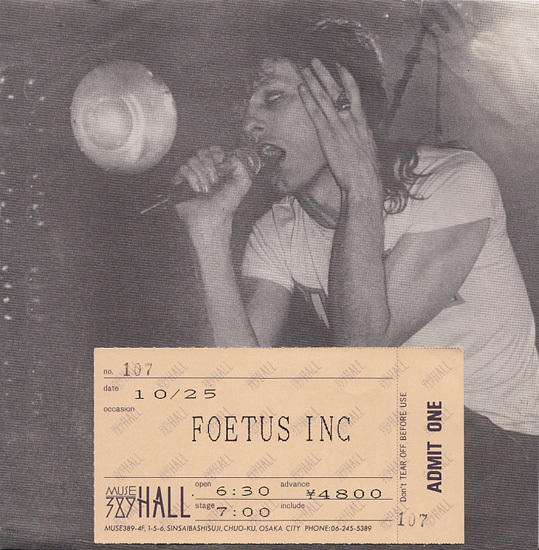 チケット+ソノシート フィータス INC 1989年幻の大阪公演/Jim Foetus(その他)｜売買されたオークション情報、yahooの商品 ...