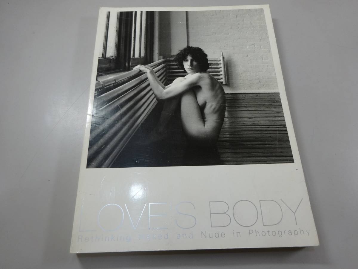 H2/図録 ラヴズ ボディ ヌード写真の近現代 1998年 パティ スミス ロバート メイプ(アート写真)｜売買されたオークション情報、yahooの商品情報をアーカイブ公開 - オークファン ...