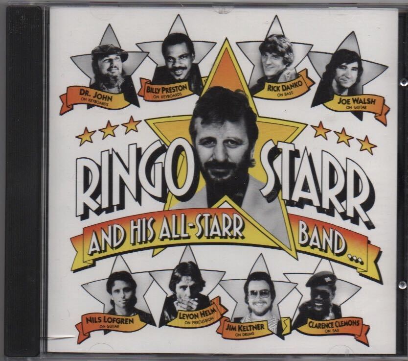 Ringo Starr and His All-Starr Band ブリティッシュロック/英国スワンプ/Rick Danko/Levon Helm/Dr. John/Nils Lofgren ...