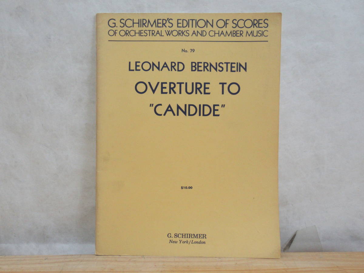 n03 洋書 楽譜 レナード バーンスタイン キャンディード序曲 オーケストラ スコア SCHIRMER版 LEONARD BERNSTEIN CANDIDE 210601(オーケストラスコア ...