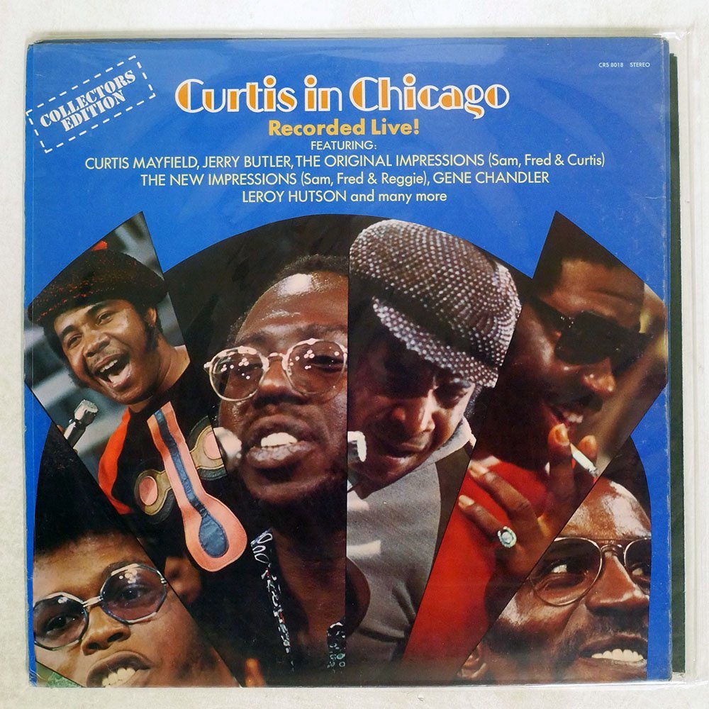 米 CURTIS MAYFIELD/CURTIS IN CHICAGO RECORD LIVE/CURTOM CRS-8018(R&B、ソウル ...
