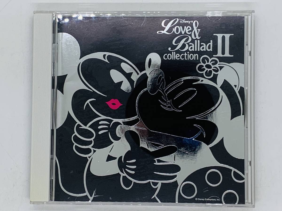CD ディズニー ラヴ & バラード コレクション II / Disney's Love & Ballad Collection 2 ...
