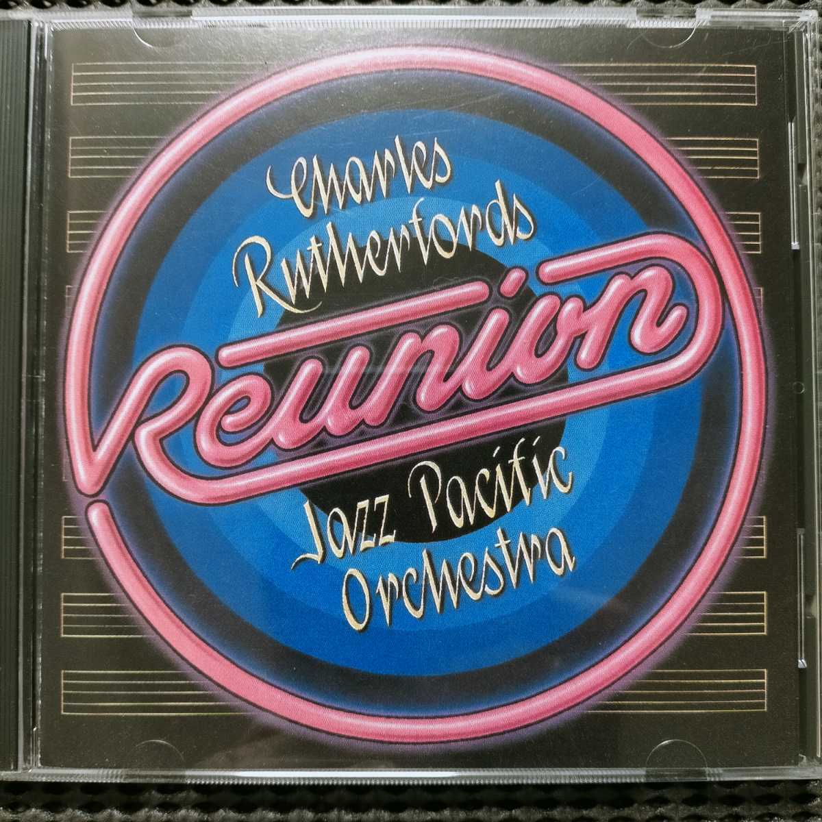輸入盤 CHARLES RUTHERFORD JAZZ PACIFIC ORCHESTRA REUNION(ジャズ一般)｜売買された ...