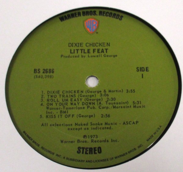 彡 Little Feat / Dixie Chicken US ORIG '73 Warner Bros. Records BS 2686 ...