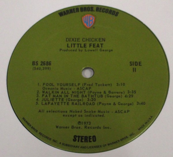 彡 Little Feat / Dixie Chicken US ORIG '73 Warner Bros. Records BS 2686 ...