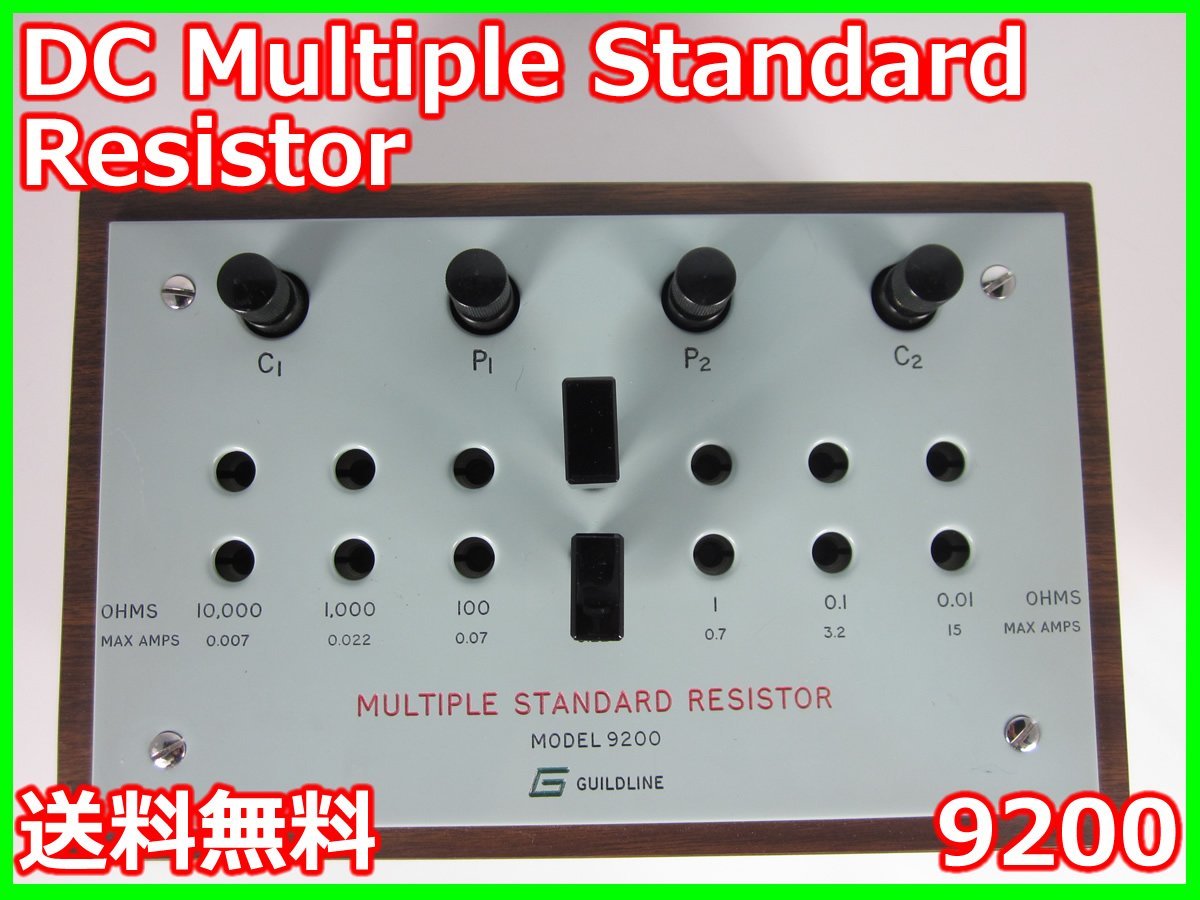 DC Multiple Standard Resistor 9200 GUILDLINE 標準抵抗 MULTIPLE STANDARD ...