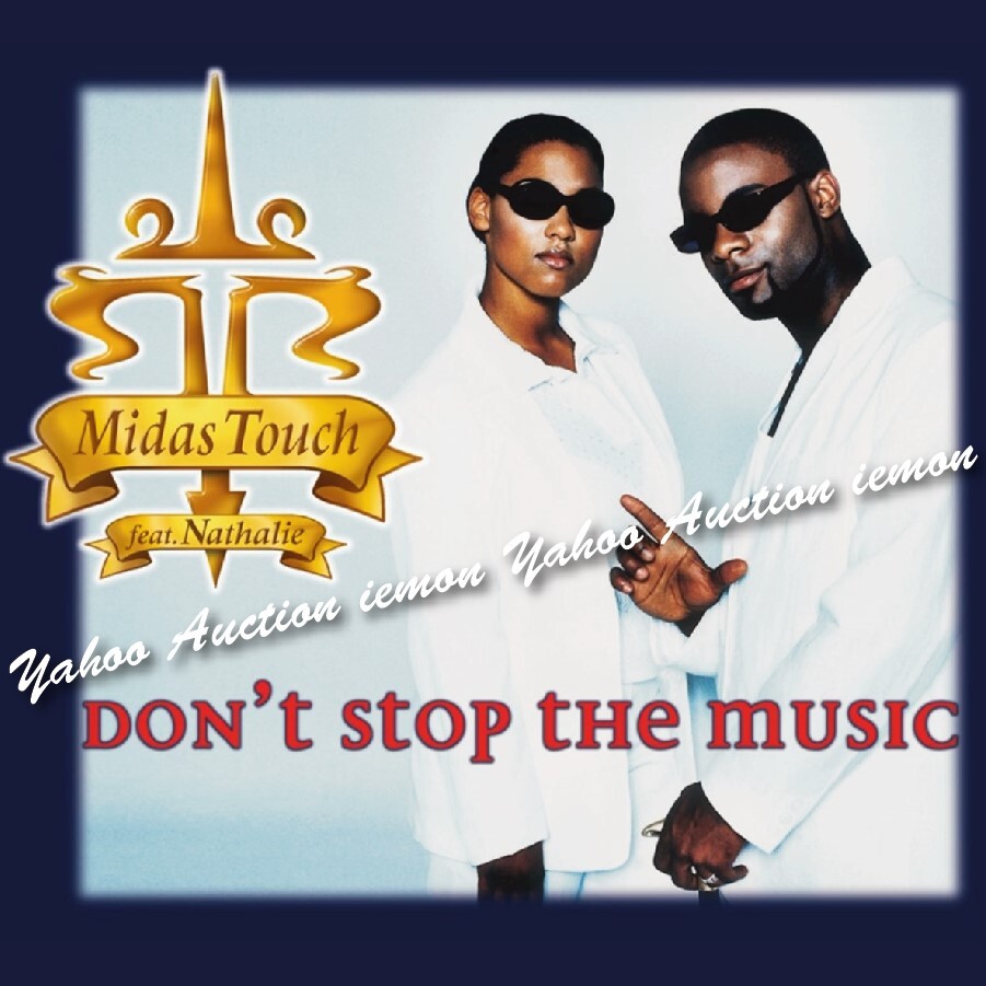 Midas Touch Feat. Nathalie / Don't Stop The Music 7TRX 1997 Original CD(R&B、ソウル)｜売買されたオークション情報 ...