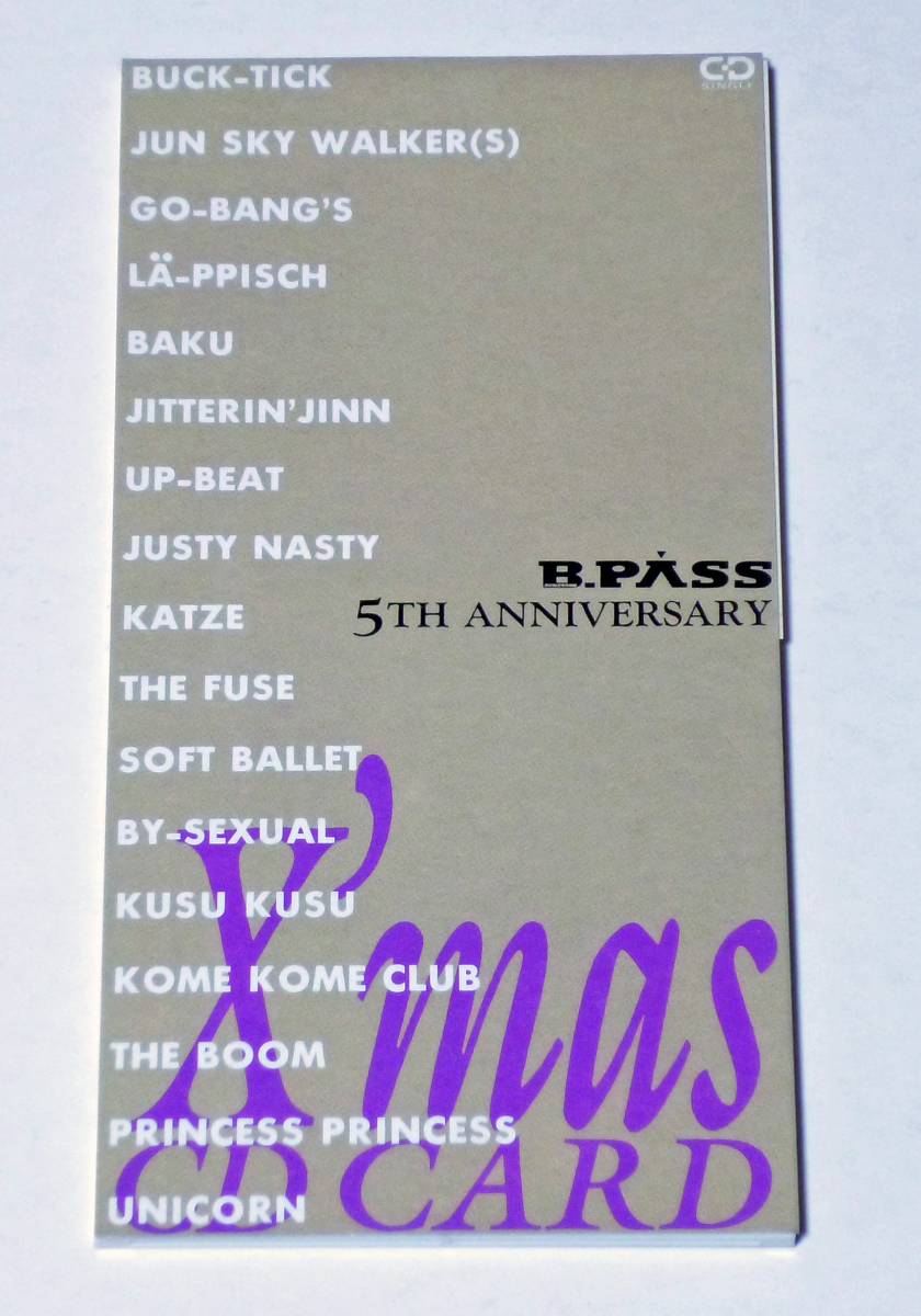 激レア宣伝用 良品 B-PASS 5th ANNIVERSARY - X'mas CD Card 8cmシングルCD BUCK-TICK/SOFT BALLET(BACKSTAGE PASS ...