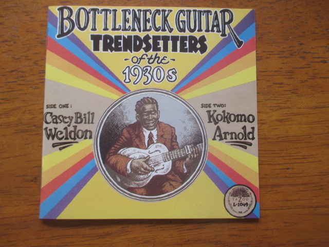 YAZOO Bottleneck Guitar Trendsetters of the 1930's / Kokomo Arnold ...