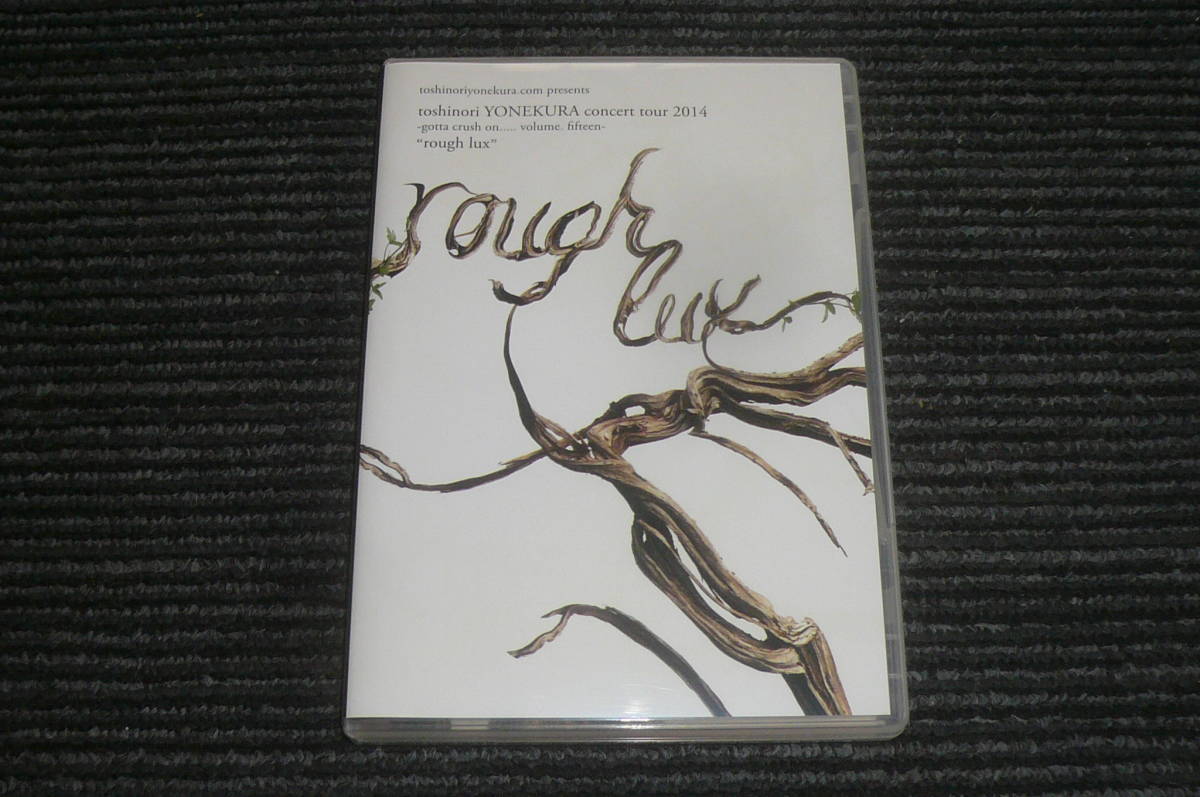 FC限定 米倉利紀 concert tour 2014 -gotta crush on..... volume. fifteen- “rough lux” DVD(ジャパニーズポップス)｜売買 ...