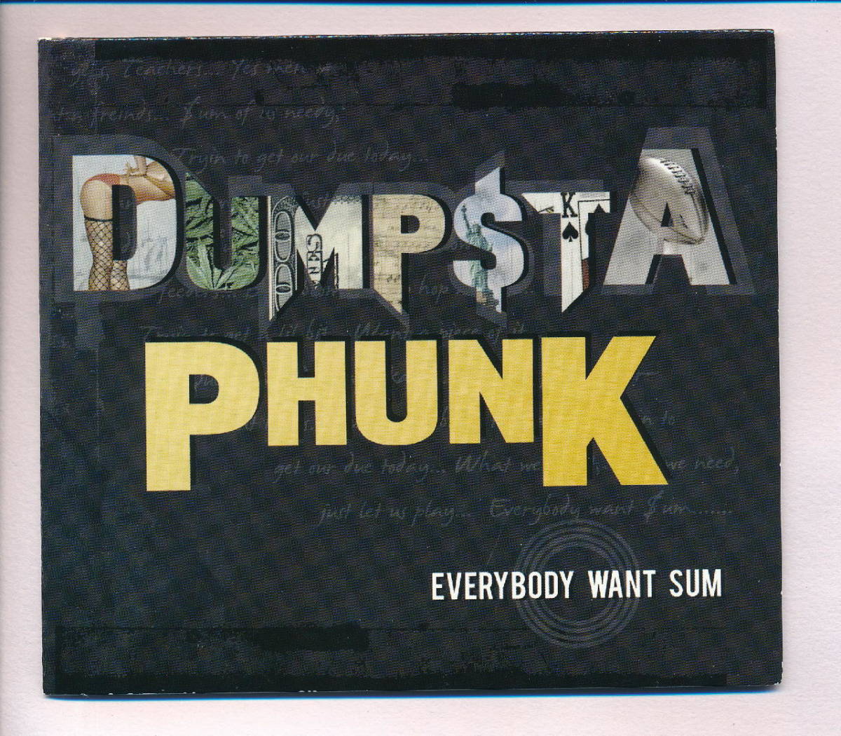DUMPSTAPHUNK EVERYBODY WANT SUM 2010年輸入盤CD 8 8450136391 4(R&B、ソウル)｜売買され ...