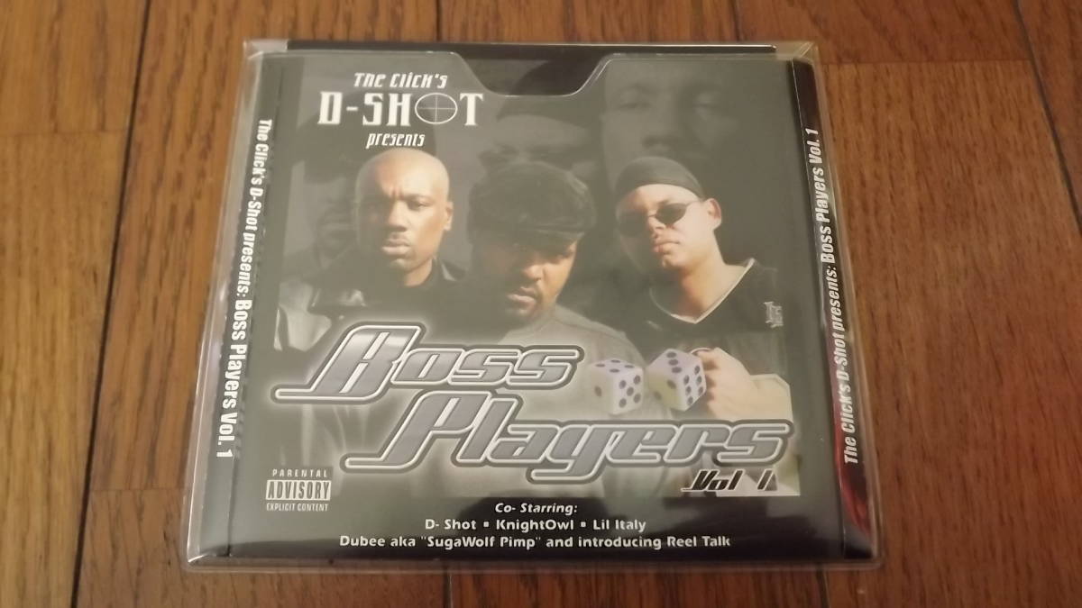 CD THE CLICK’S D-SHOT/ BOSS PLAYERS VOL.1 ’02 ベイエリア Cali(ラップ、ヒップホップ)｜売買 ...