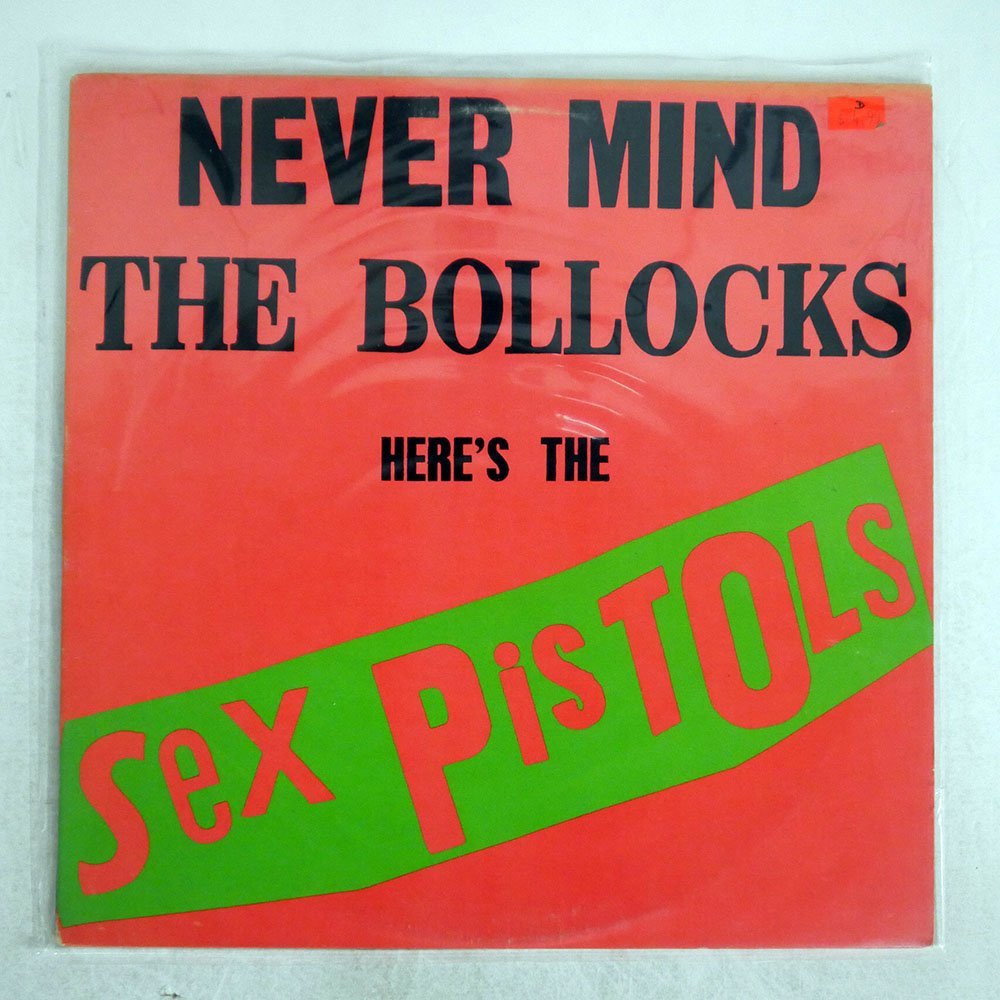 SEX PISTOLS/NEVER MIND THE BOLLOCKS HERE'S THE SEX PISTOLS/WARNER BROS ...